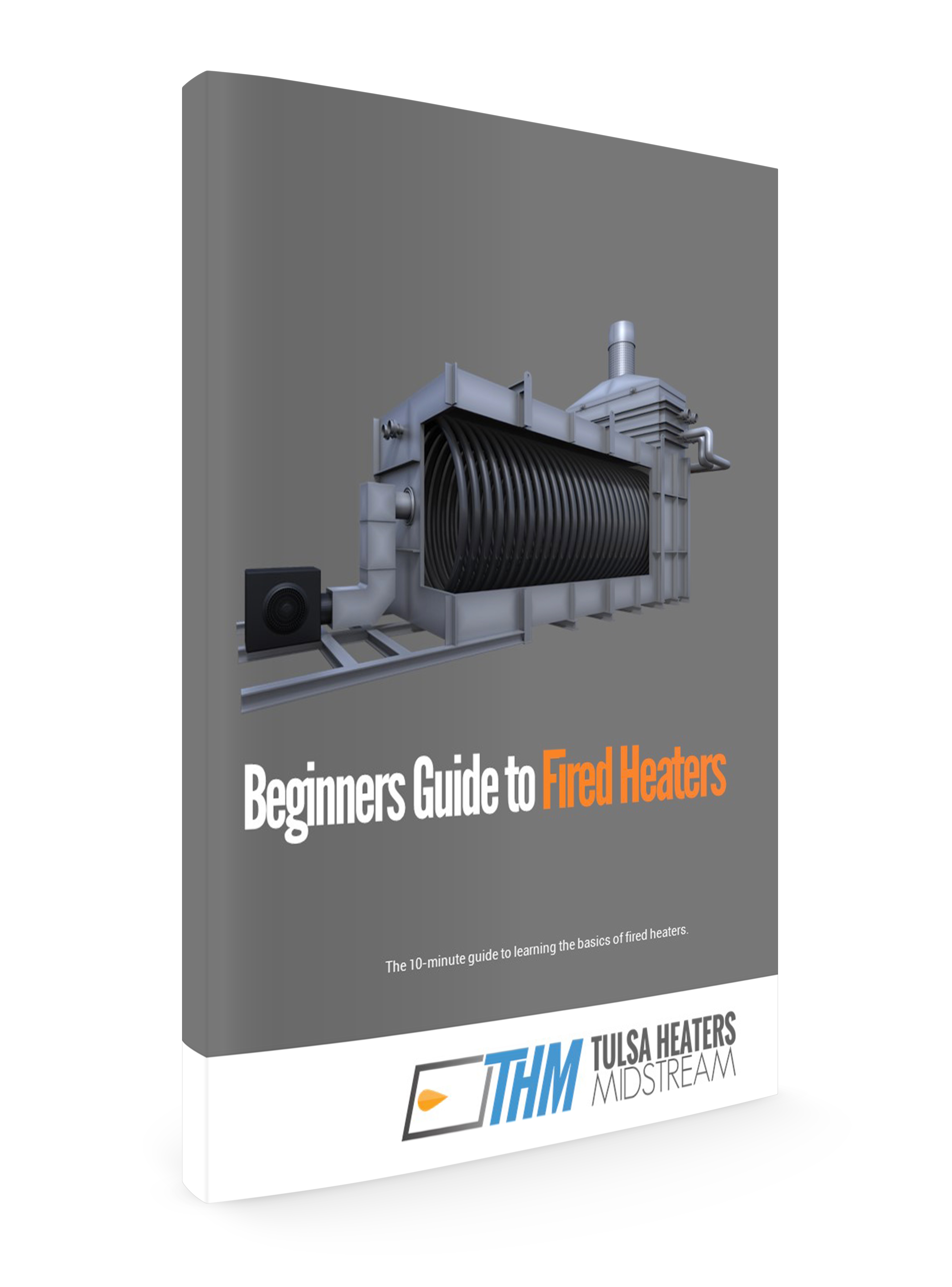 Beginners Guide to Fired Heaters